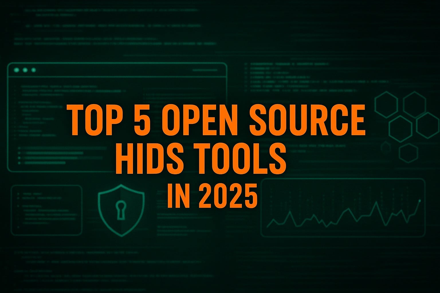 Best Open Source HIDS Tools for Linux in 2025 (Compared & Ranked)