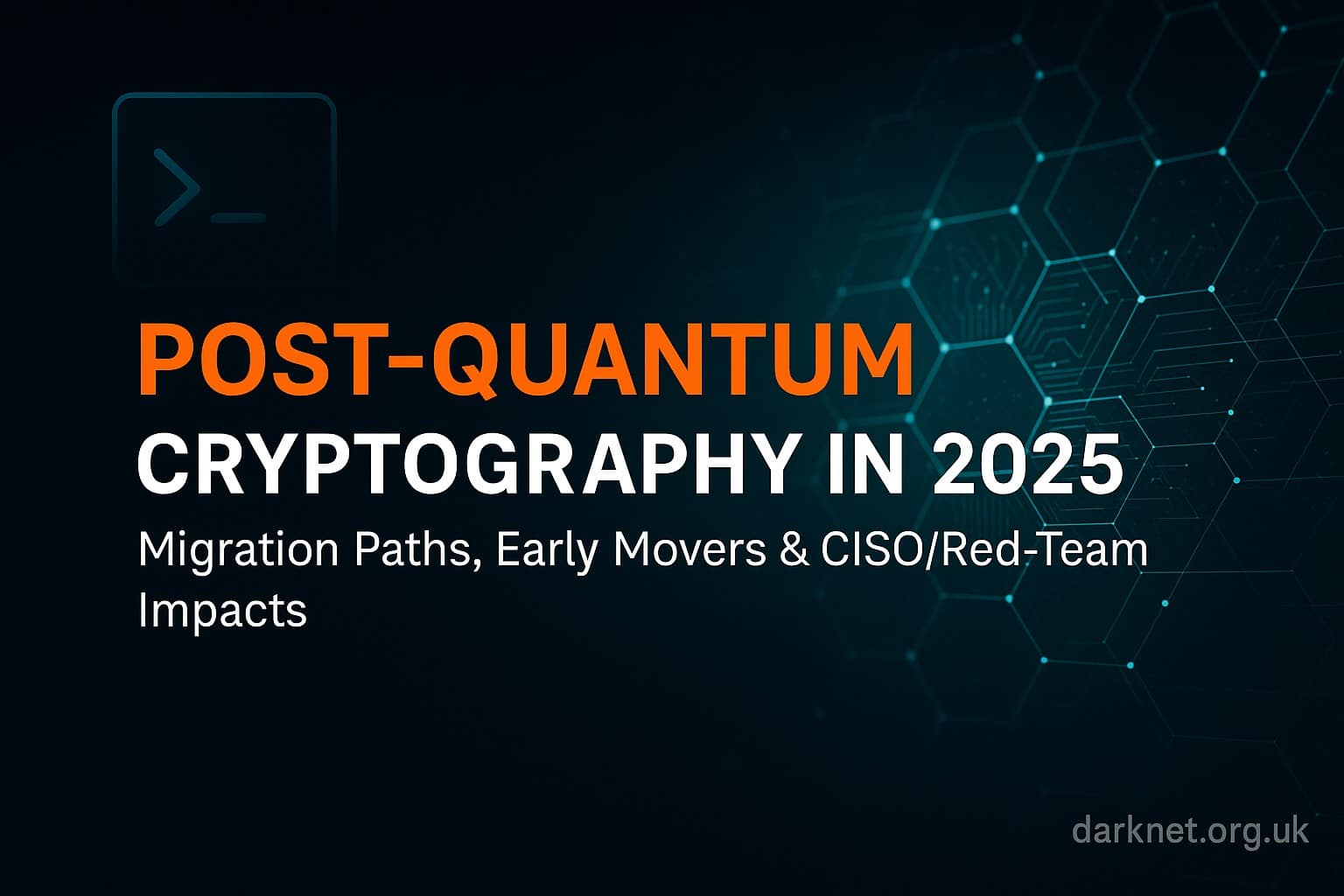 Post-Quantum Cryptography in 2025 - Migration Paths, Early Movers and ...